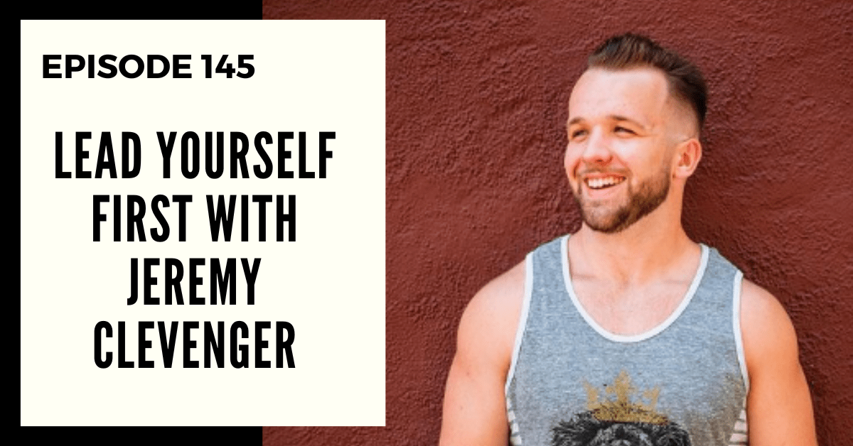 Lead Yourself First - Jon S Rennie