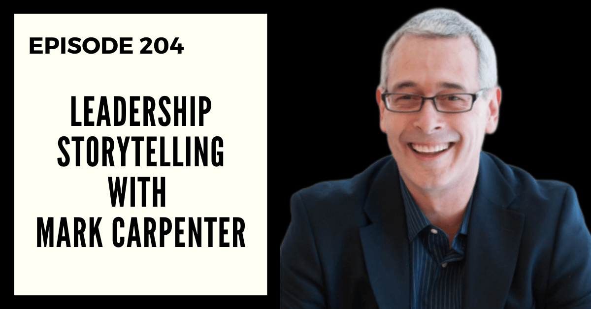 The Power of Storytelling in Leadership: Insights from Expert Mark ...