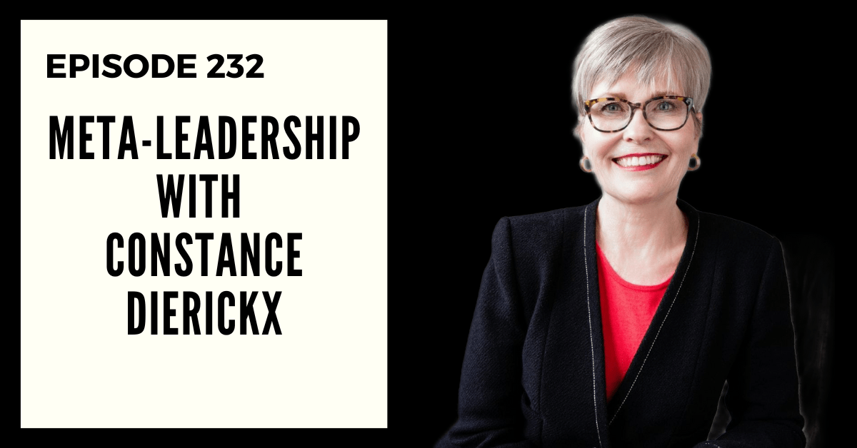 Mastering Meta-Leadership: Decision Excellence with Constance Dierickx ...