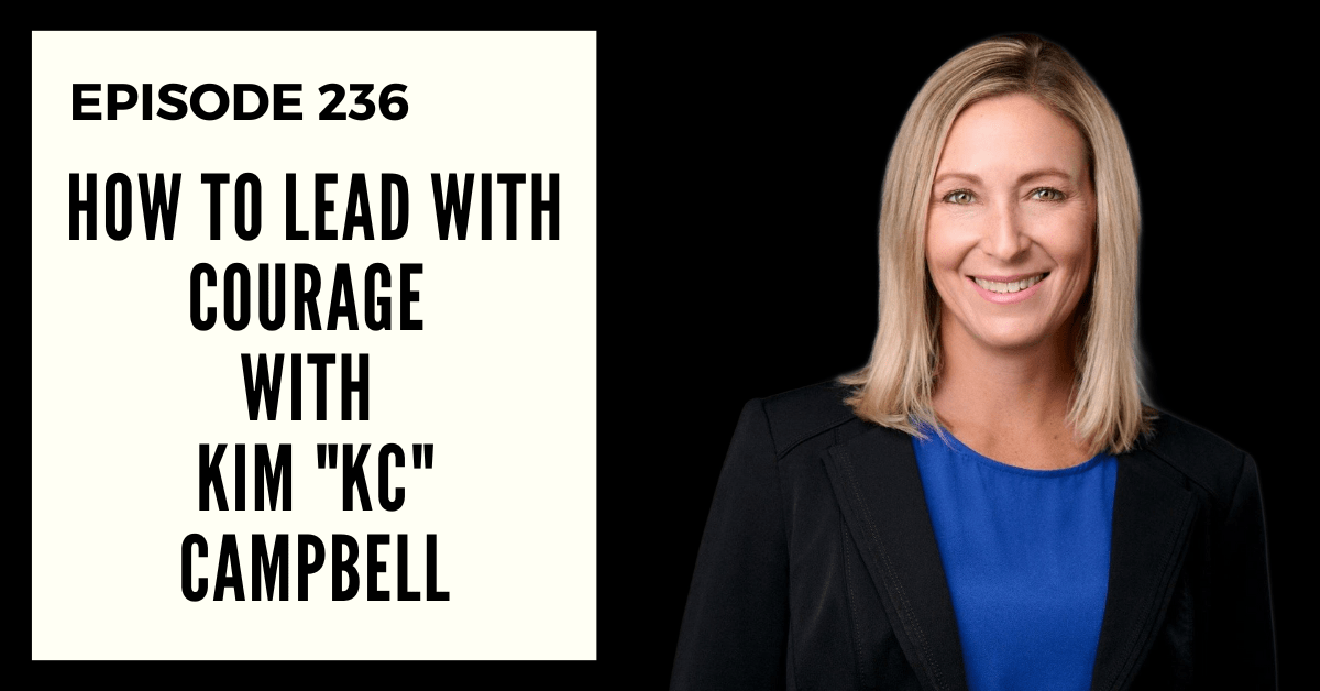 Leading with Courage: Lessons from Retired Air Force Colonel Kim 'KC ...