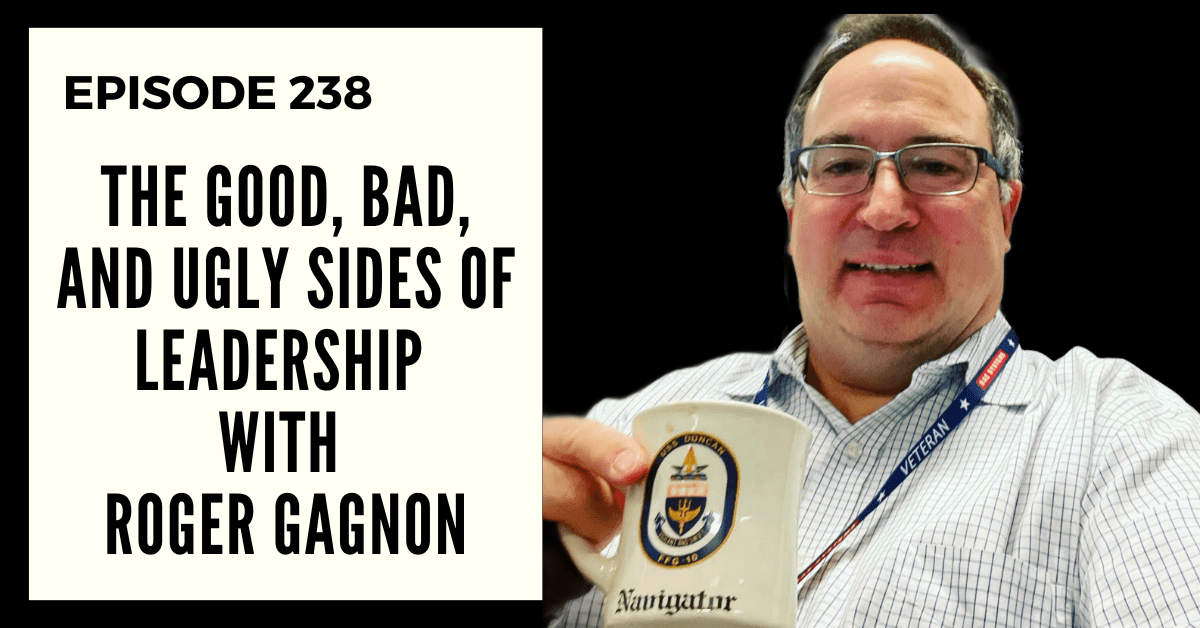 Exploring Leadership Insights with Roger Gagnon | Deep Leadership ...