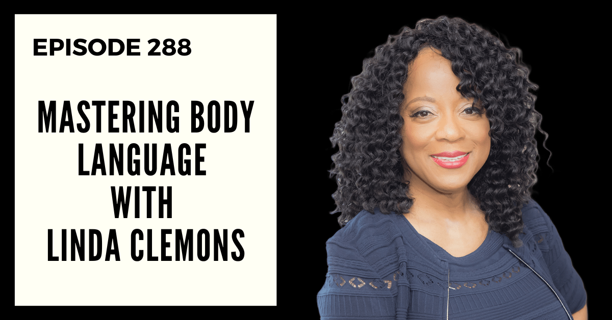Mastering Body Language with Linda Clemons: Boost Sales & Leadership ...